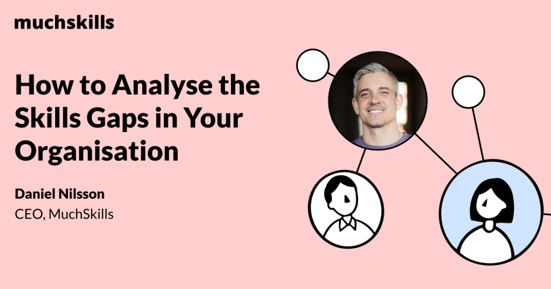 How To Make A Skill Gap Analysis